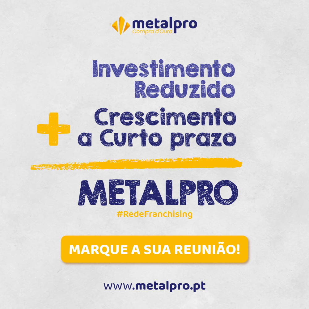 Uma METALPRO na sua Cidade ! - Metalpro - Compra d'Ouro